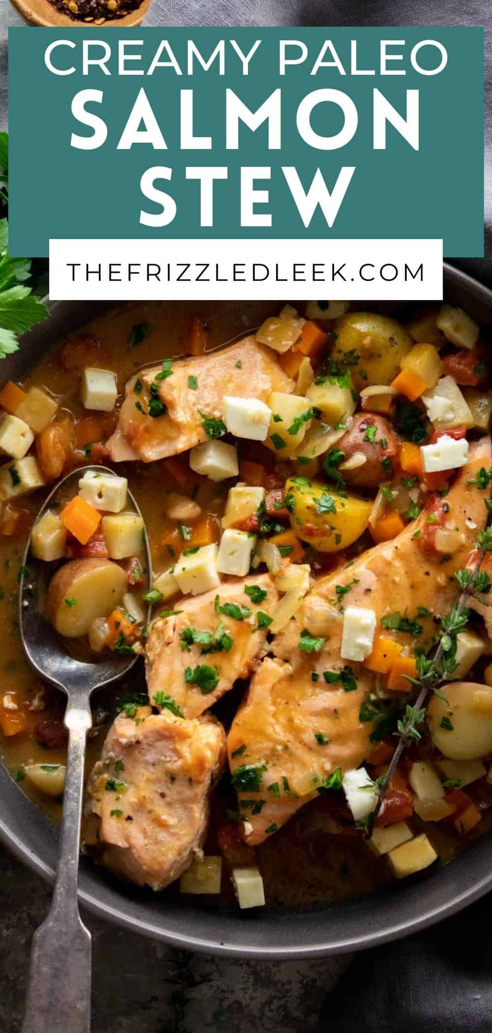 Easy One-Pot Salmon Stew - The Frizzled Leek